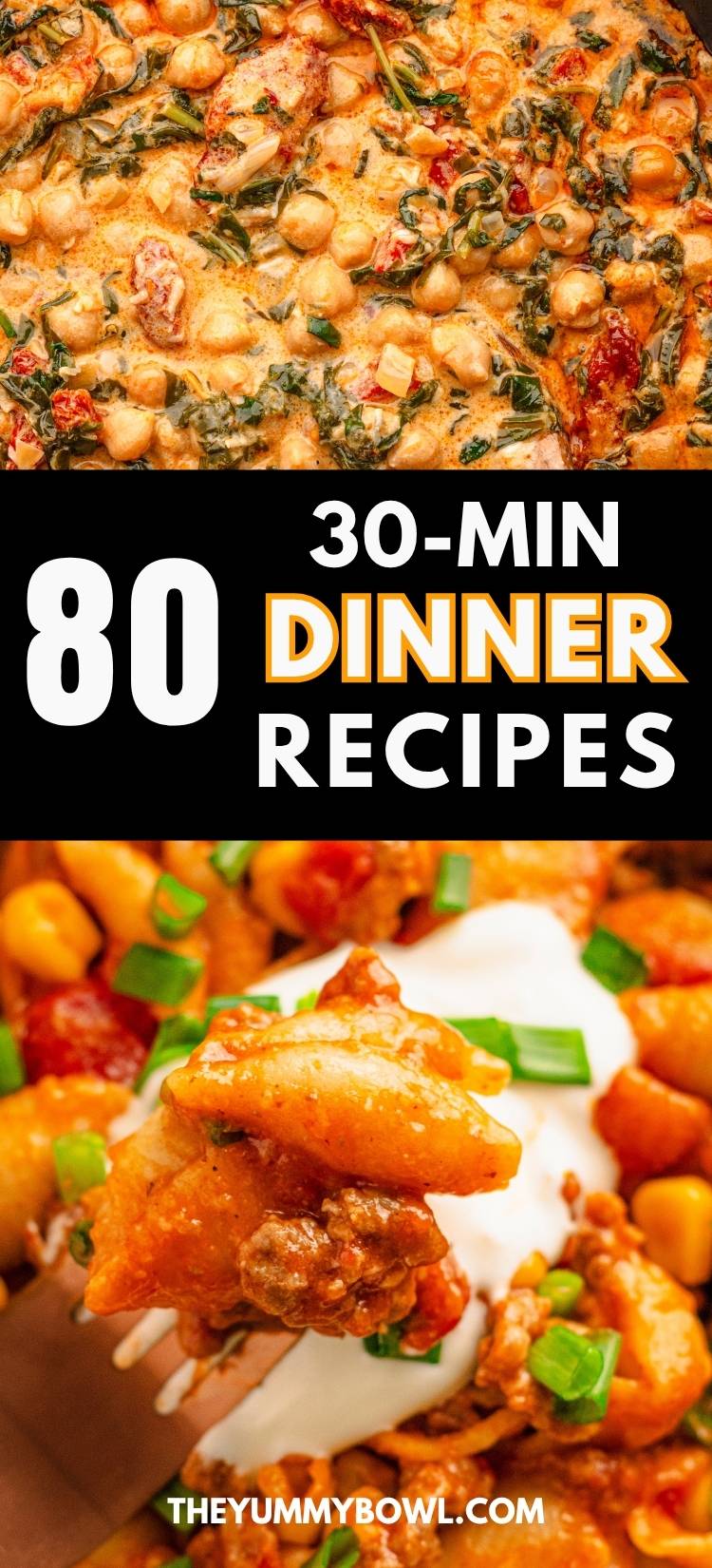 80 Quick and Easy 30-Minute Meals for Busy Weeknights