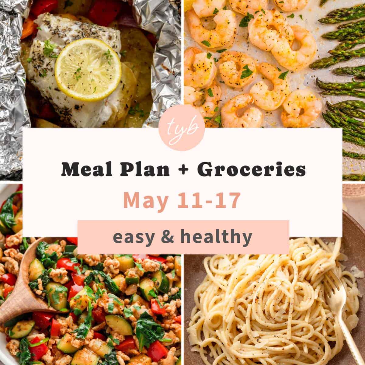7-Day Easy & Healthy Meal Plan (Simple Weeknight Dinners)