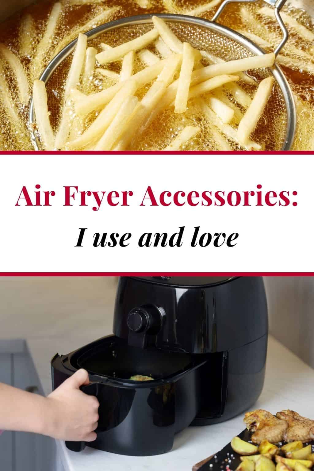 11 Air Fryer Accessories I Actually Use in My Kitchen