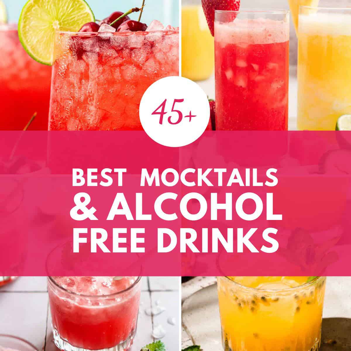 45+ Best Mocktails & Booze Free Drinks - The Yummy Bowl