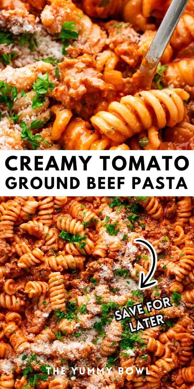 Quick and Creamy Tomato Ground Beef Pasta Recipe