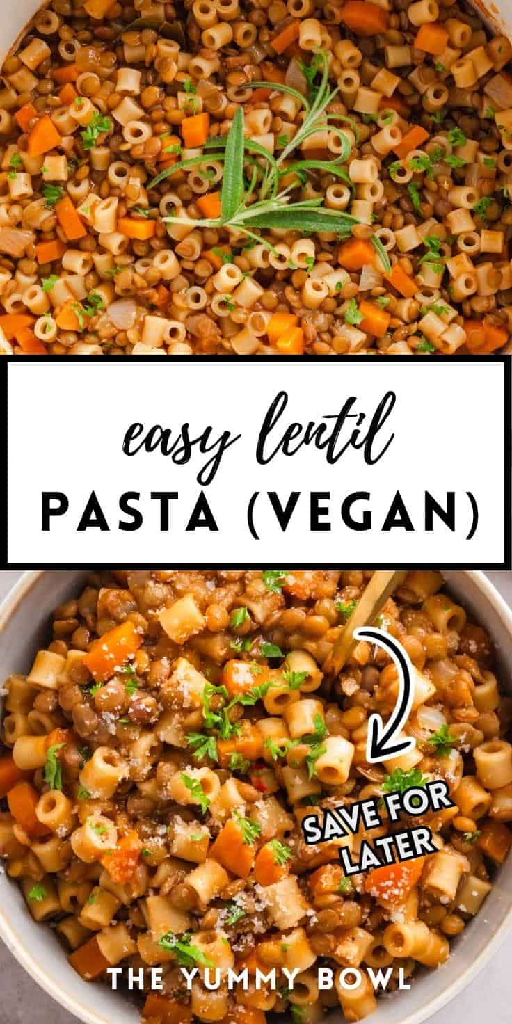 Hearty Lentil Pasta I Have On Repeat