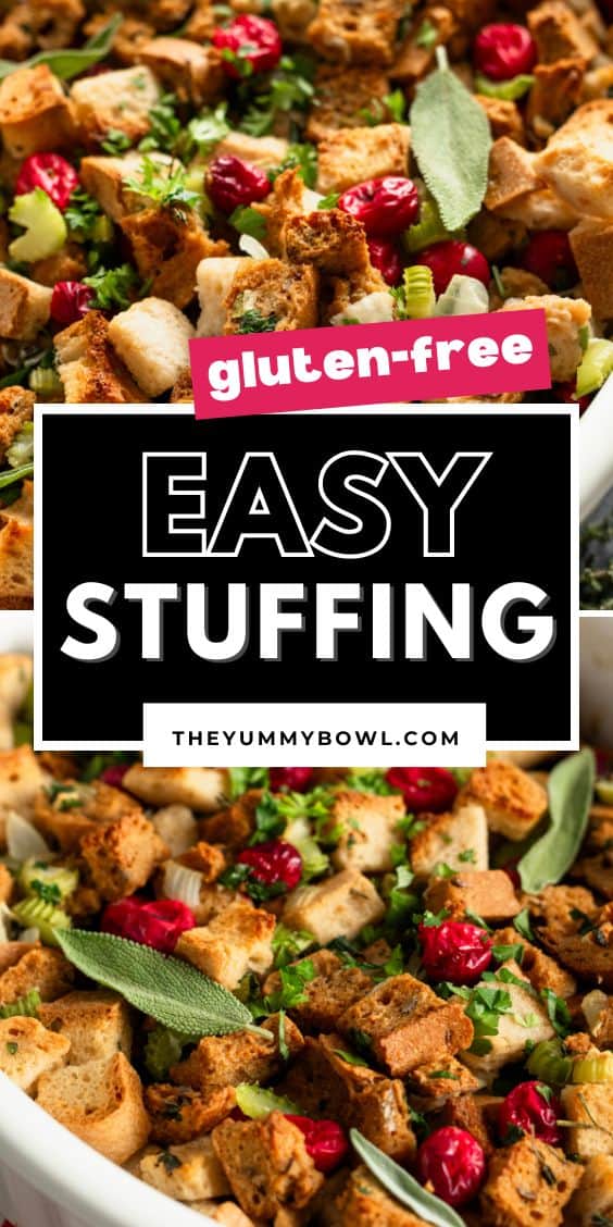 Easy Gluten Free Stuffing (Dairy Free) - The Yummy Bowl