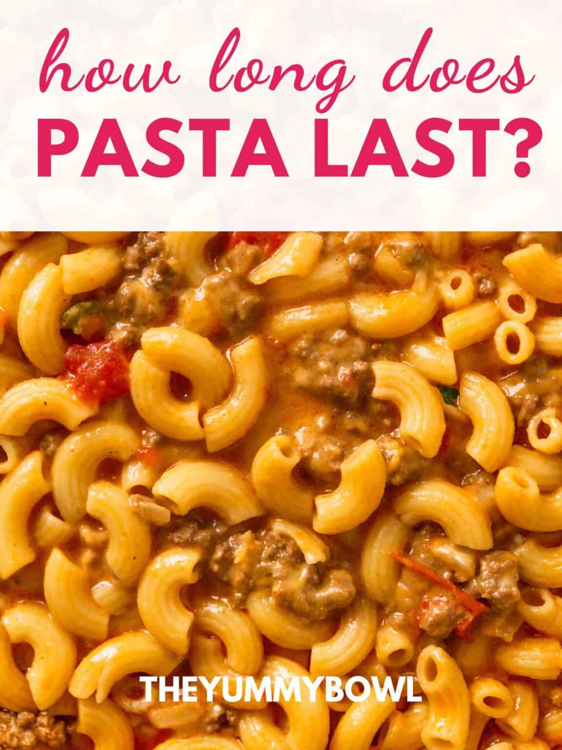 How Long Does Pasta Last in The Fridge, Freezer + Reheating Tips