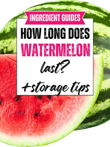 How Long Does Watermelon Last? Cut, Uncut, Shelf Life & More!