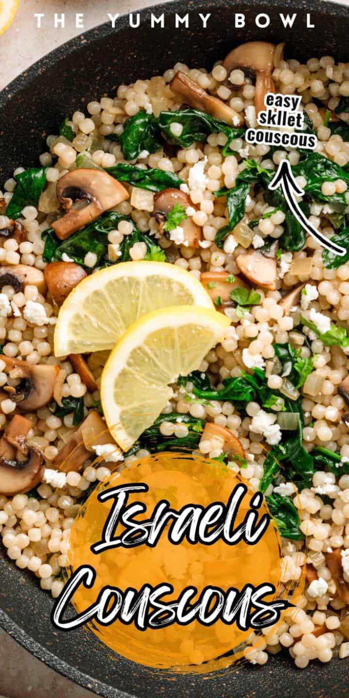 25 Minute Easy Israeli Style Couscous Skillet