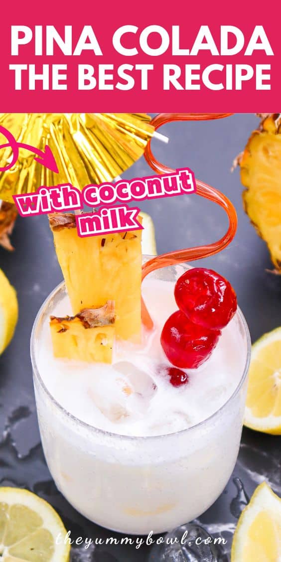 Best Pina Colada Cocktail With Coconut Milk
